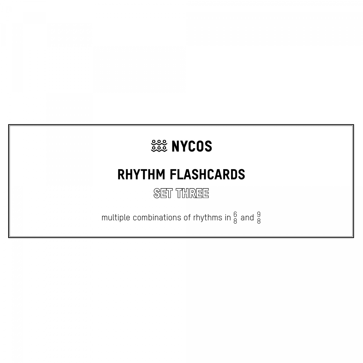 Rhythm Flashcards – Set 3 | NYCOS